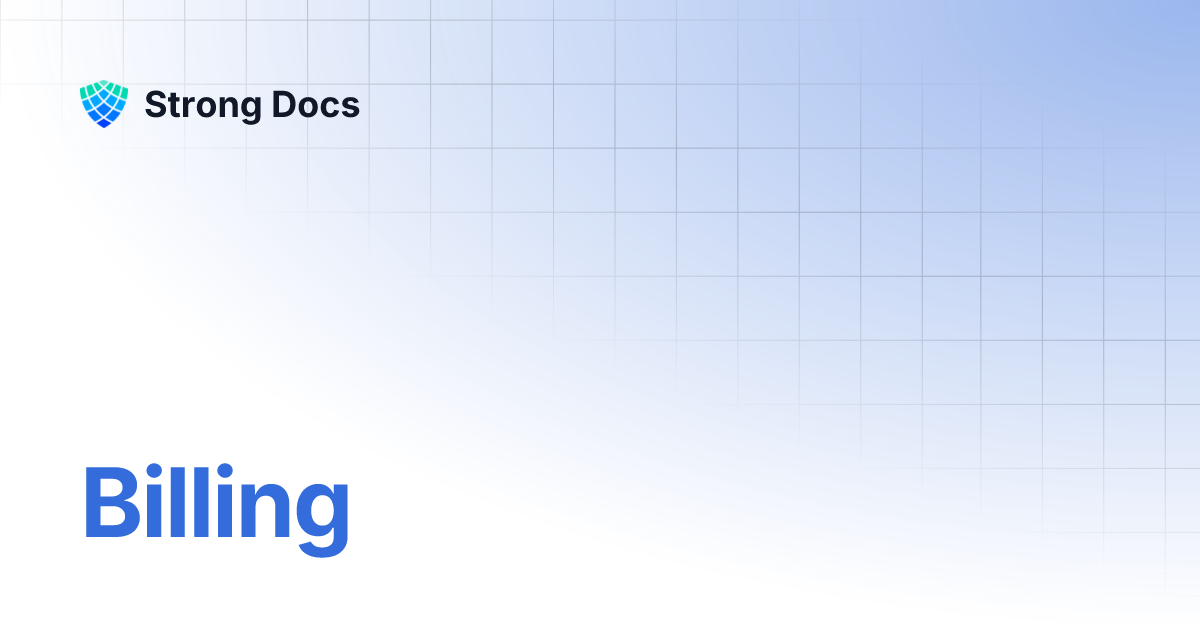 Billing | Strong Docs